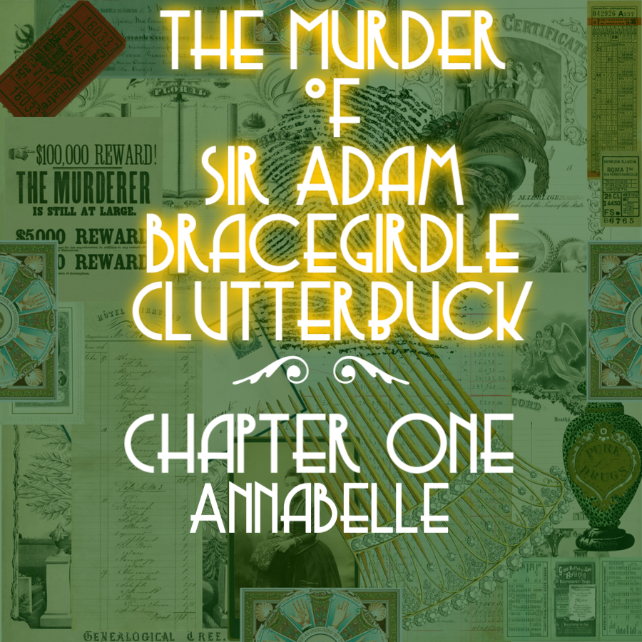 Chapter One: Annabelle #AtoZChallenge 2023 Who Killed Sir ABC ...